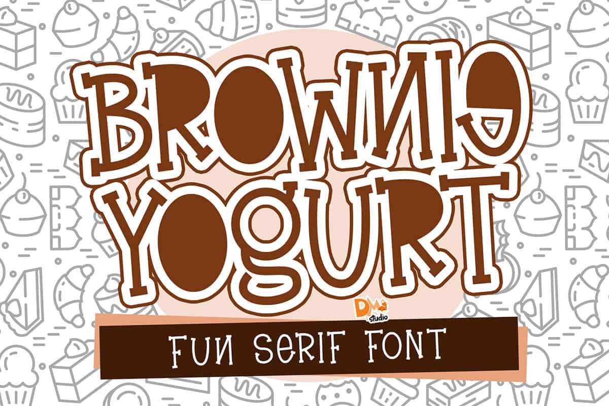 Brownie Yogurt – Fun Serif Font - DM Letter Studio